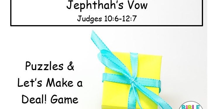 Jephthah Extras | Bible Fun For Kids
