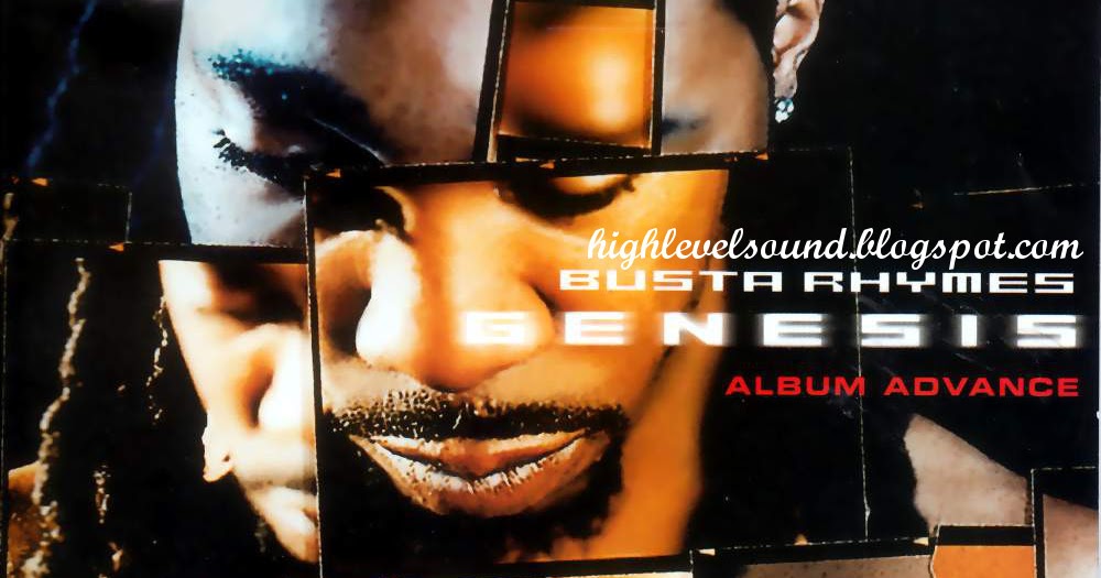 highest level of music: Busta Rhymes - Genesis-(Advance_Promo)-2001-hlm