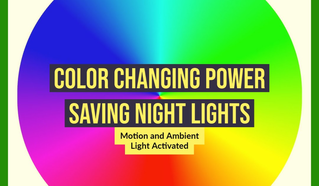 Color Changing Power Failure Night Lights - A Review