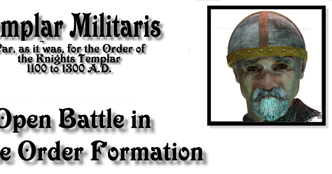 Templar Militaris Open Battle In Close Order Formation templar-militaris-open-battle-in-close-order-formation