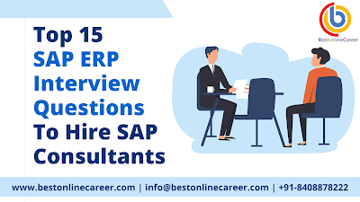 Top 15 SAP ERP Interview Questions to Hire SAP Consultants