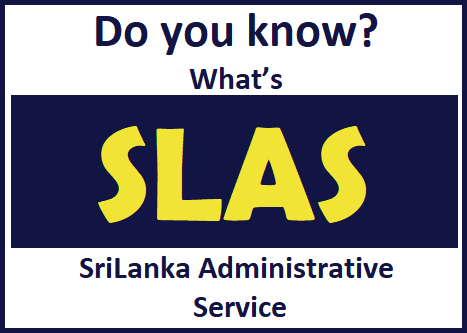 Information on Sri Lanka Administrative Service : SLAS - Teacher