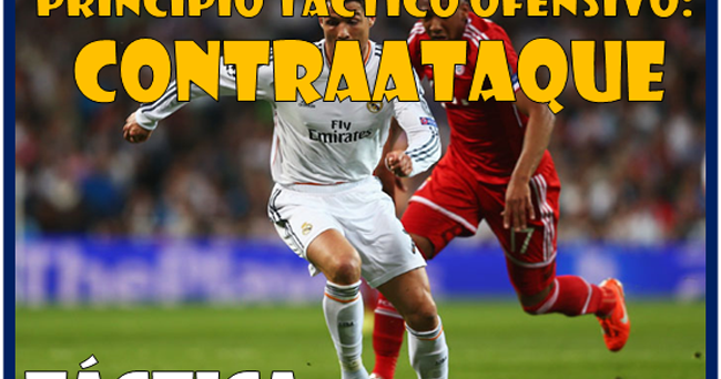 El contraataque como principio táctico ofensivo [Táctica en fútbol ...
