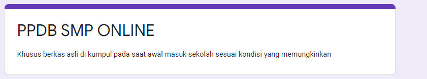 Panduan Membuat Formulir PPDB Online Di Google Form - Catatan Wali Kelas