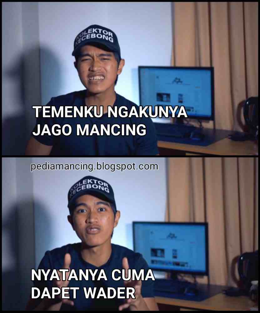 22 Meme Mancing Boncos