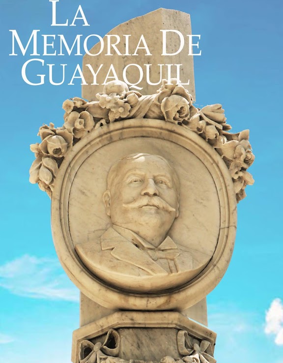 LA MEMORIA DE GUAYAQUIL