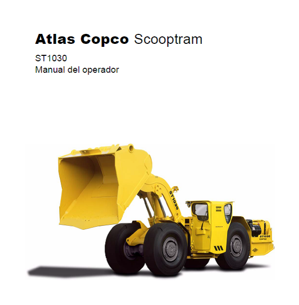 Scooptram ST1030 | Manual de Equipos de Minería
