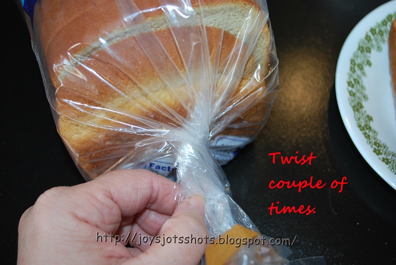 Joy's Jots, Shots & Whatnots: Quick Trick Bread Closure & Faster to Open