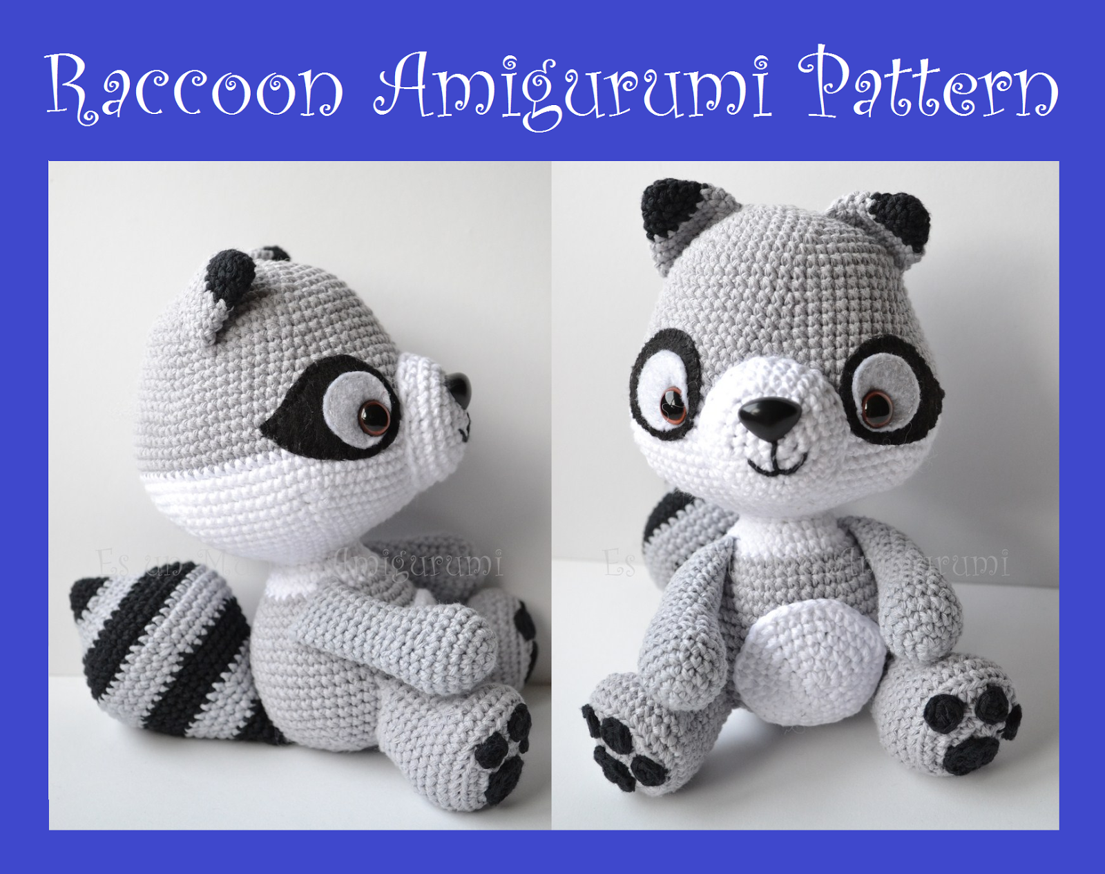 Es un Mundo Amigurumi: Patrón Mapache Amigurumi ya en mi tienda...