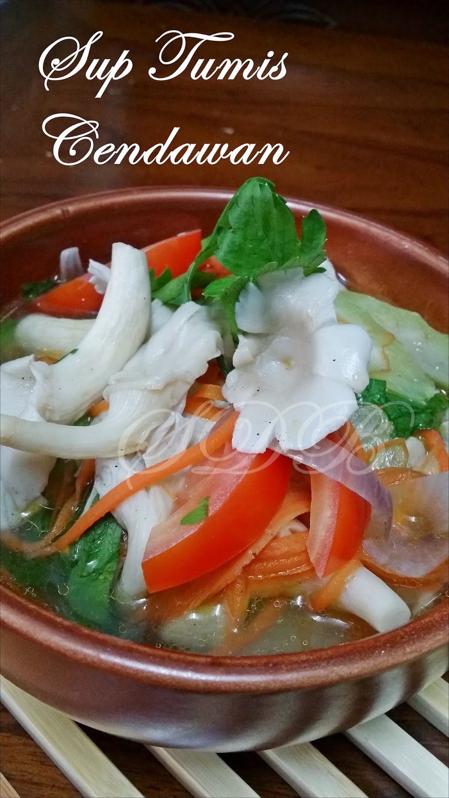 Sup Tumis Cendawan