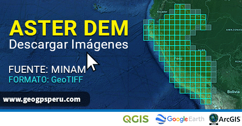 GEO GPS PERÚ: DESCARGAR IMAGENES ASTER GDEM (Aster Global Digital ...
