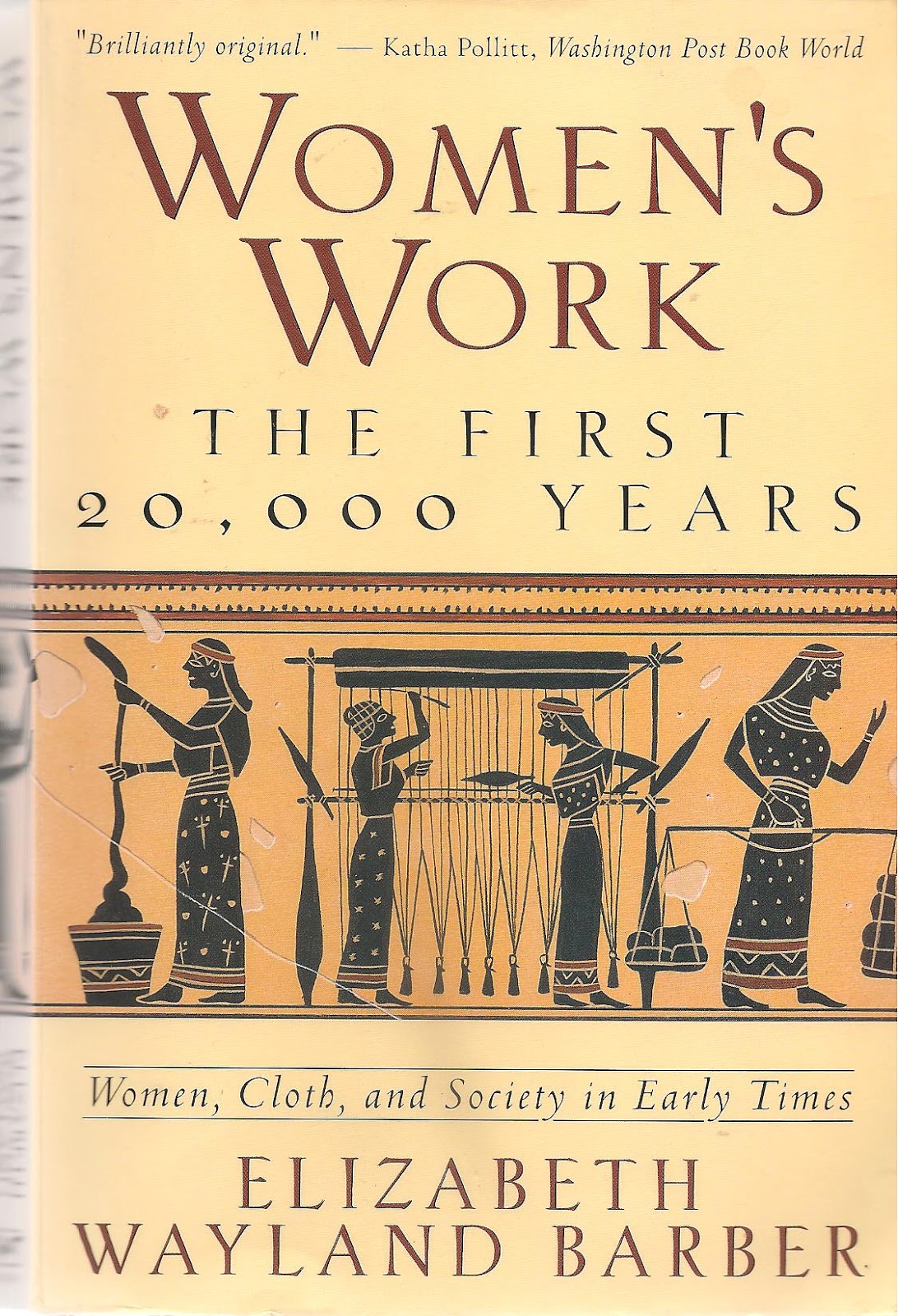 The History Girls: ‘Women’s Work: The First 20,000 Years’ - Review by ...