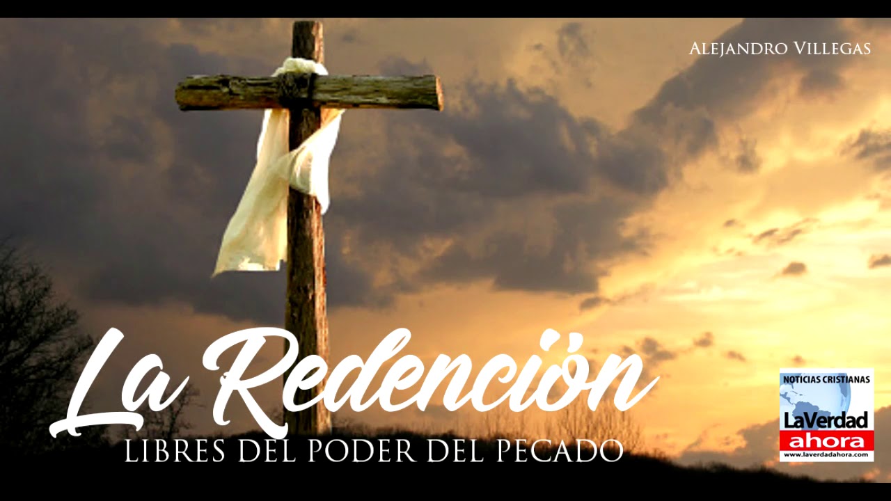 La Redención...