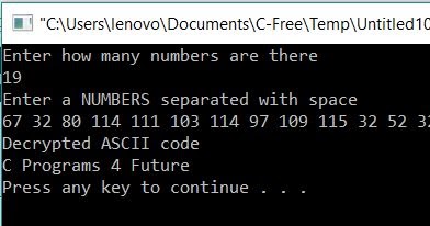 All C Programs: Program 225: Decryption of ASCII Code using C