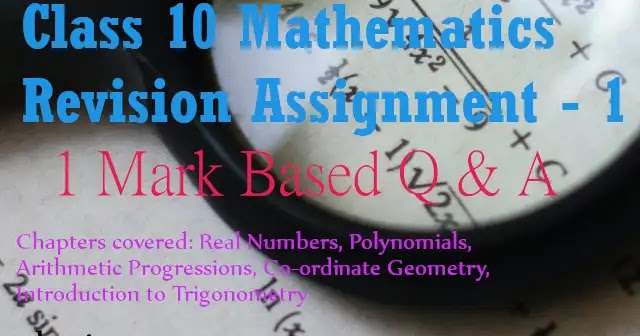 CBSE Papers, Questions, Answers, MCQ ...: Class 10 Maths - Revision ...