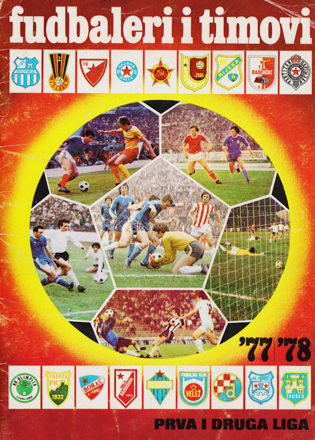 Football Cartophilic Info Exchange: Jež (Yugoslavia) - Fudbaleri i Timovi 77-78