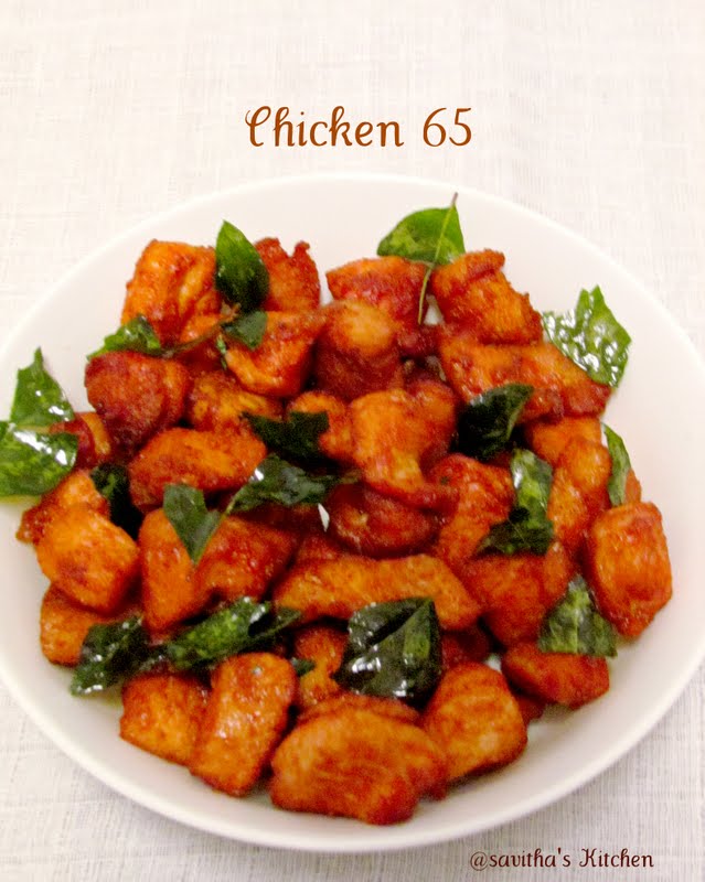 Savitha's Kitchen: Restaurant style Chicken 65 / Deep fried version ...