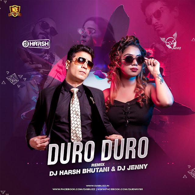 Duro Duro - Prada (The Doorbeen) - DJ Jenny & DJ Harsh Bhutani - DJsBuzz