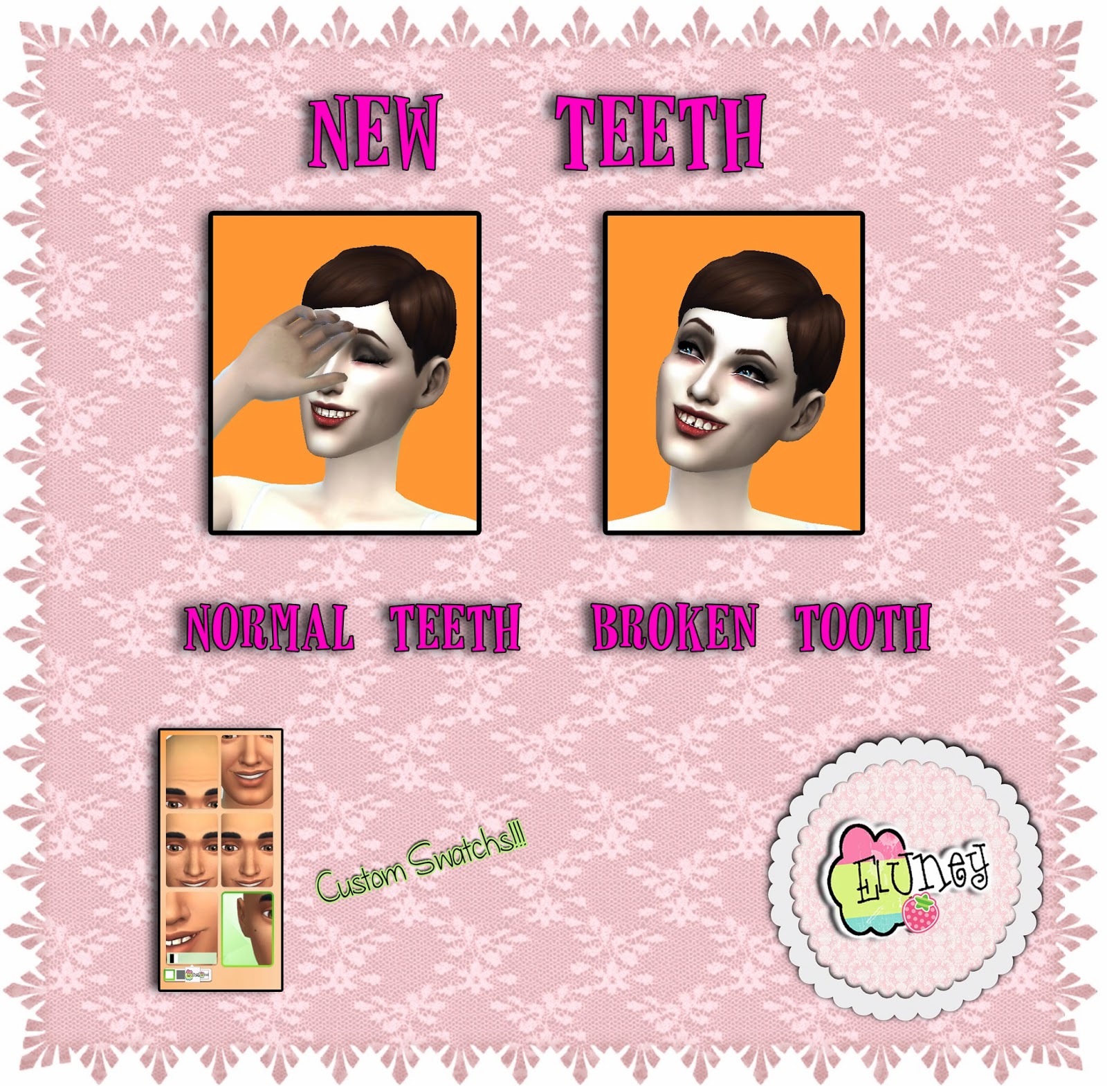 Eluney's Design: Realist teeth