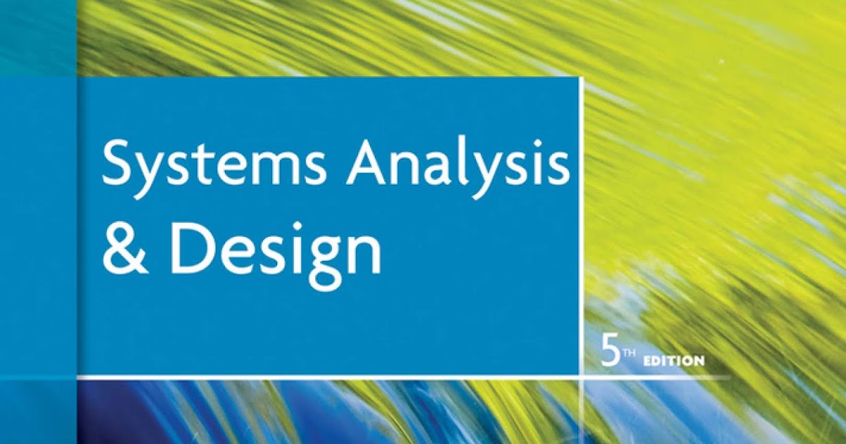 Book: Systems Analysis & Design By Alan Dennis, Barbara Haley Wixom ...