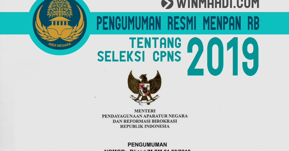PENGUMUMAN RESMI PENERIMAAN CPNS 2019 DI LINGKUNGAN PEMERINTAH PUSAT DAN DAERAH - DIKDIN - UTBK ...