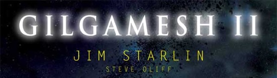 GILGAMESH II, DE JIM STARLIN. LA CRITICA