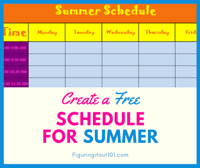 Figuring It Out 101: Make a Schedule this Summer For Easier Days
