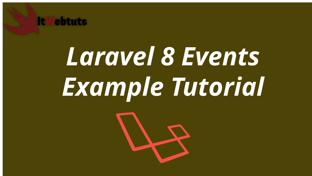 How To Create Event Example In Laravel 8?