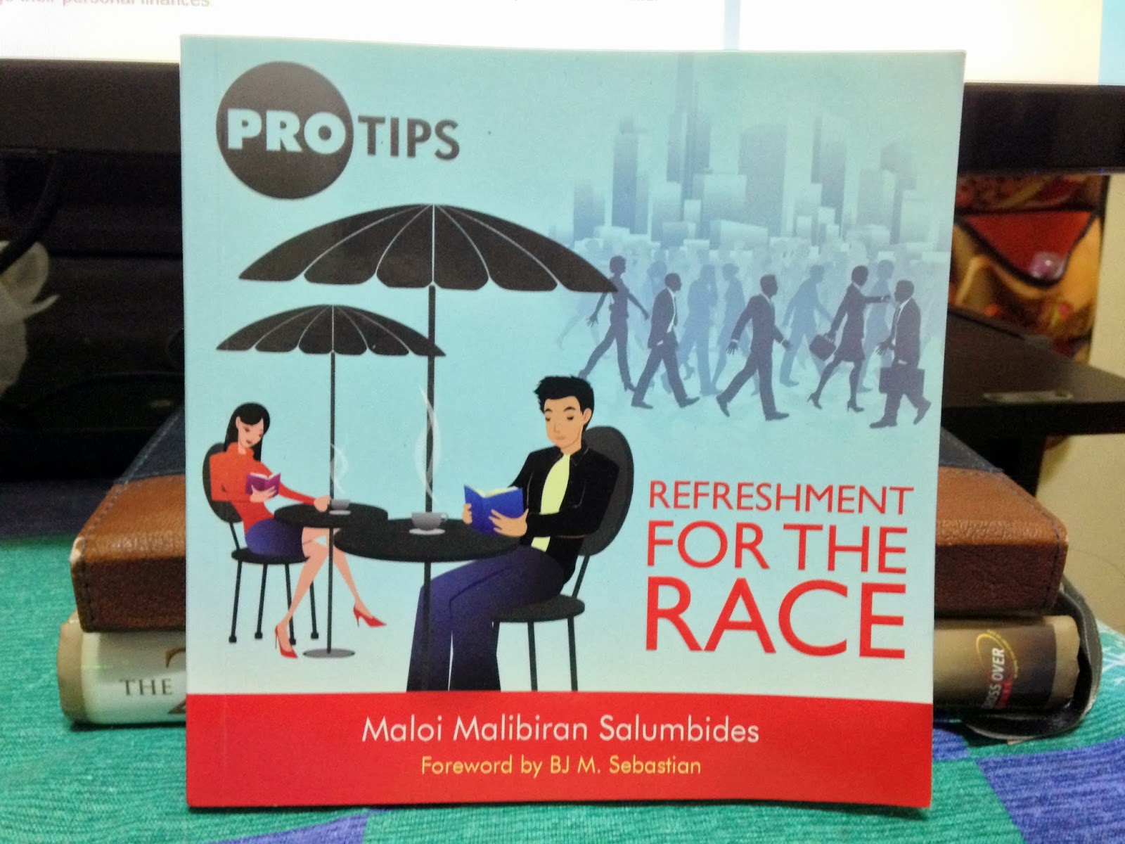 CMK READS : PROTIPS, REFRESHMENT FOR THE RACE by MALOI SALUMBIDES ...