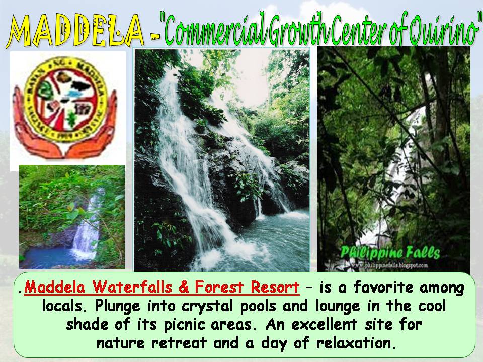 I Love Quirino: HISTORICAL BACKGROUND OF MADDELA