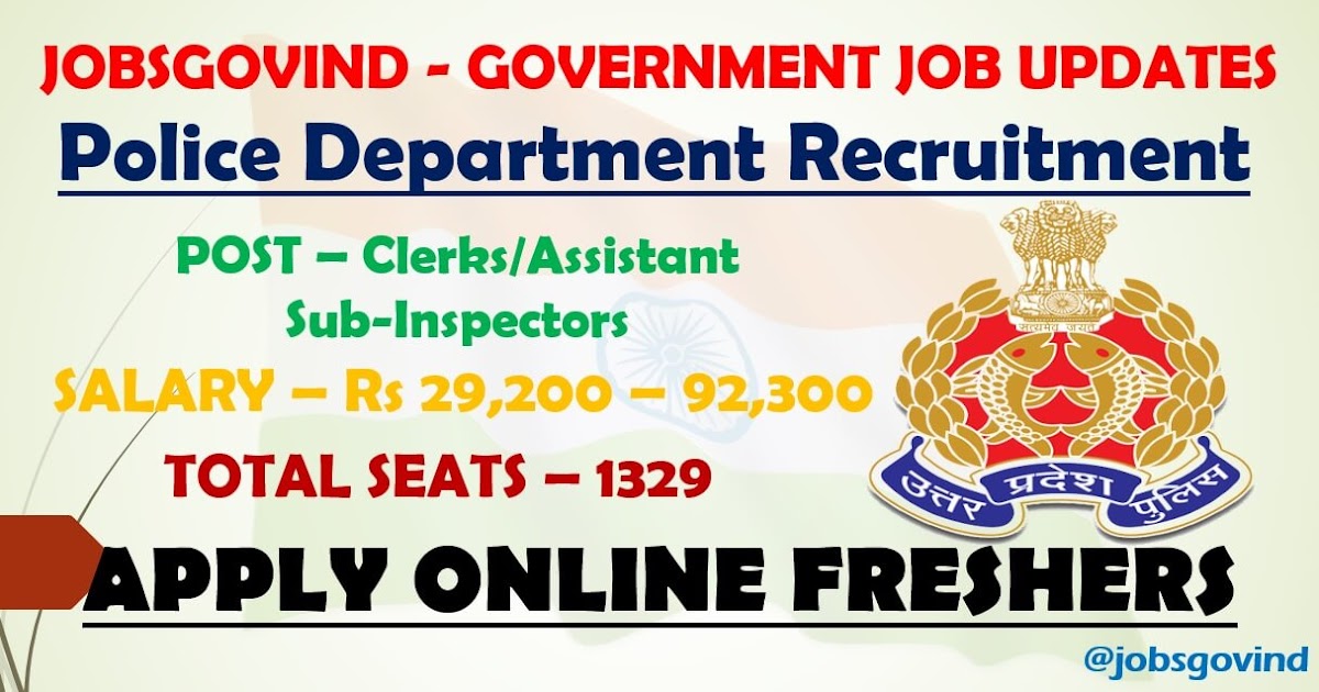 Police Department Recruitment 2021 for 1329 Sub Inspectors | Clerks ...