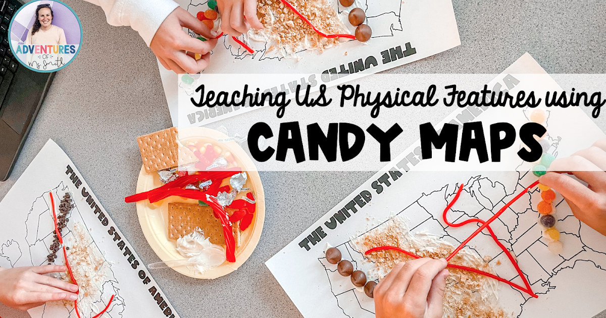 Adventures of Ms. Smith: Candy Maps FOR THE WIN!
