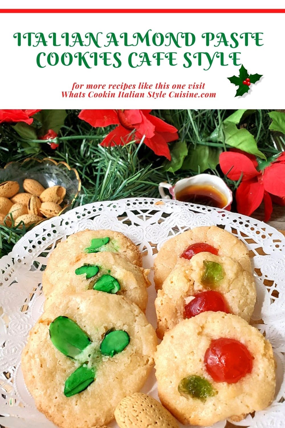 Italian Almond Paste Cookies Cafe Style | What's Cookin' Italian Style ...