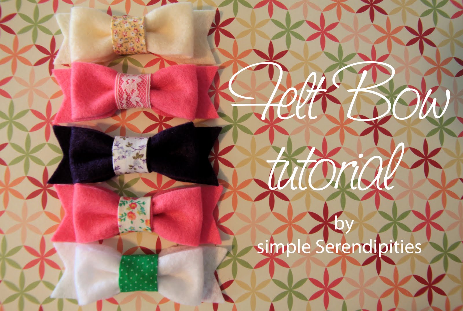 simple Serendipities: Felt Bow Tutorial