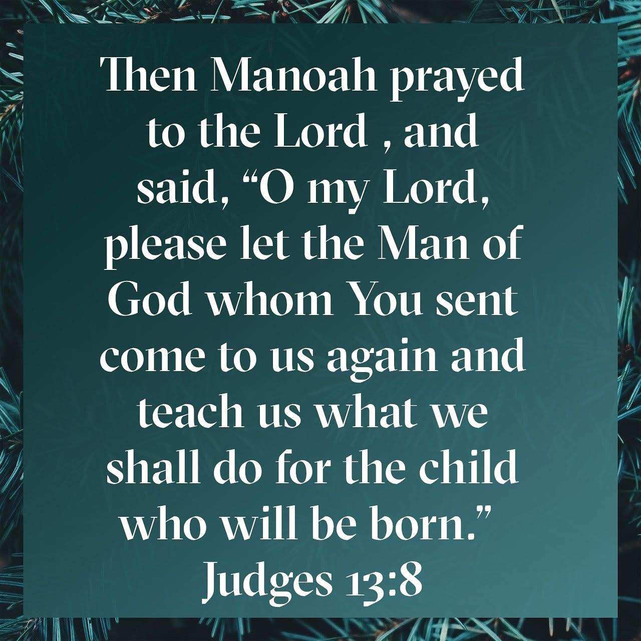 Lessons from Manoah, Samson's Father ~ Living Life with Antoine