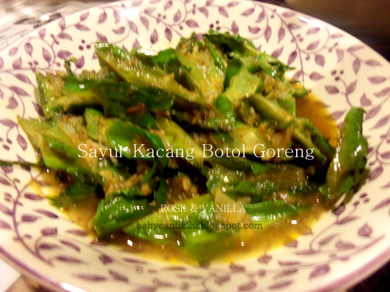 BLoG NaZa & SaKuRa: Sayur Kacang Botol Goreng