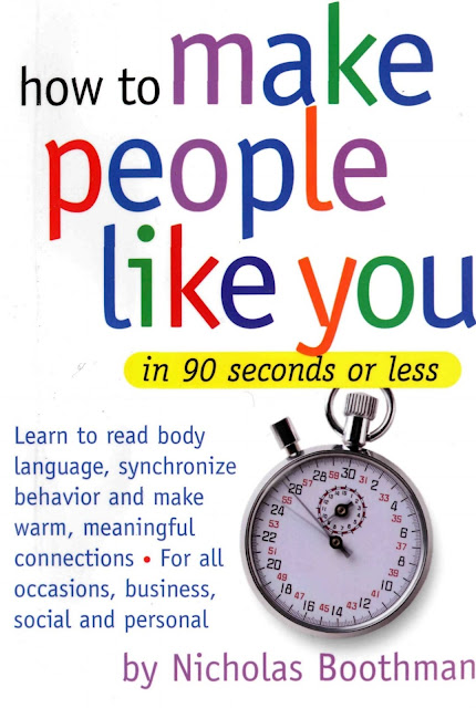 how to make people like you in 90 seconds or less