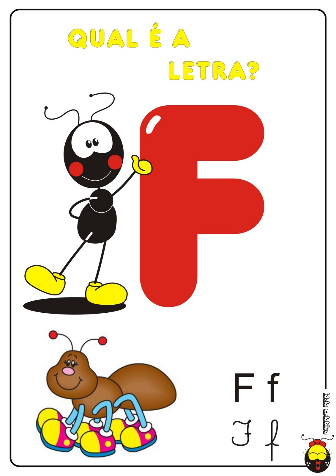 Alfabetos Ideia Criativa: Alfabeto Smiliguido Colorido