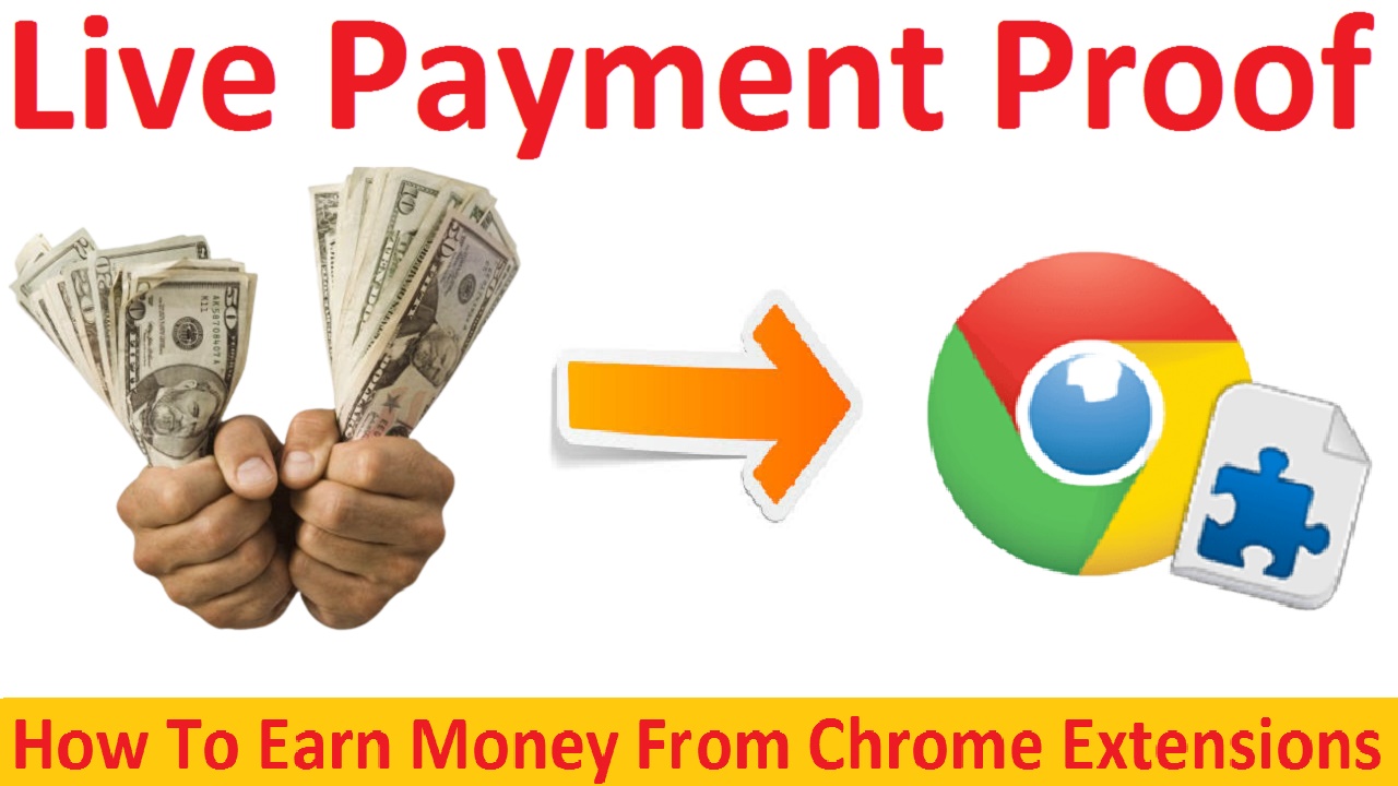 How To Earn Money From Chrome Extensions || Earn Money Online ...