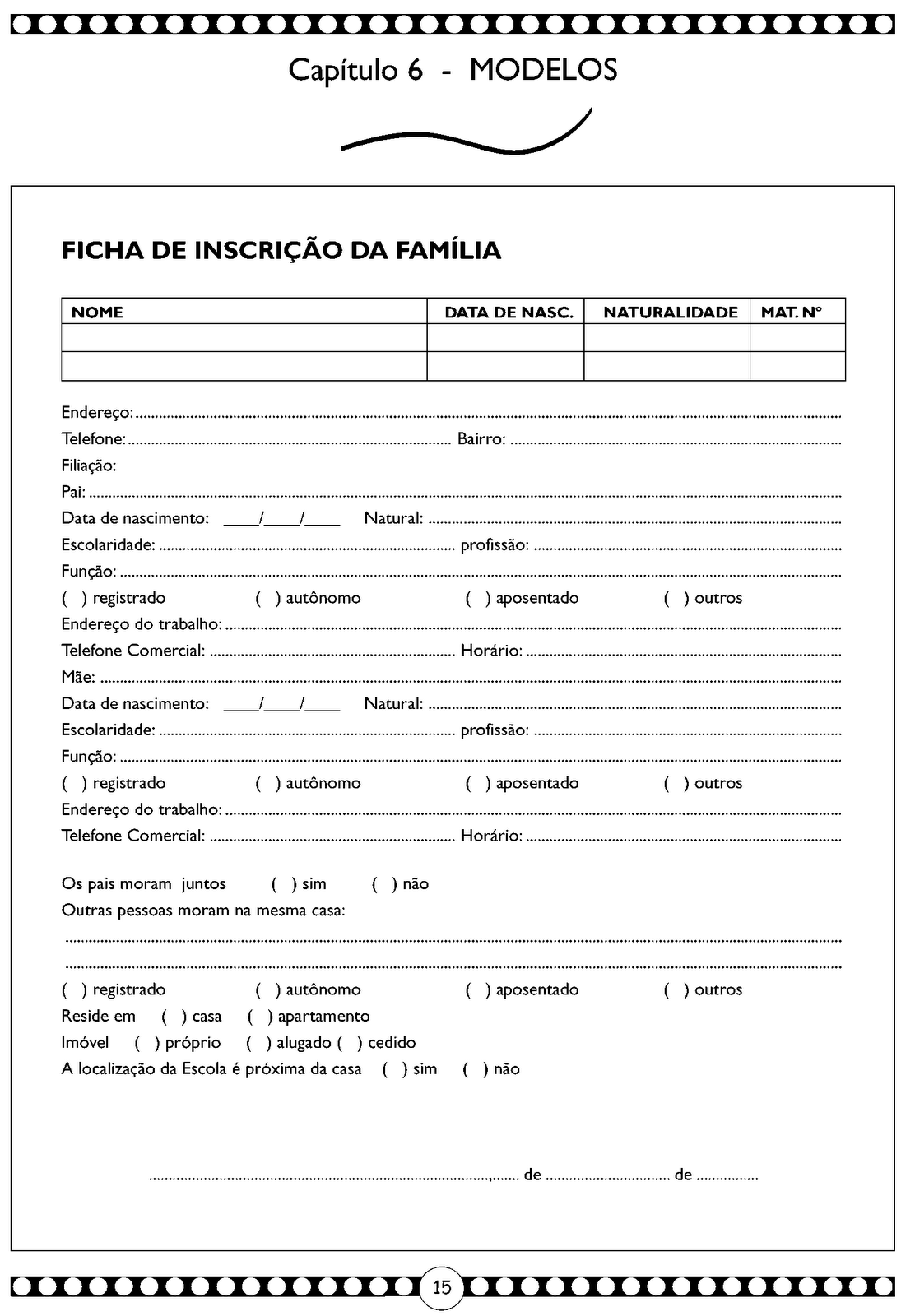 Vários modelos de Fichas Para Professores - O Mundo Das Crianças