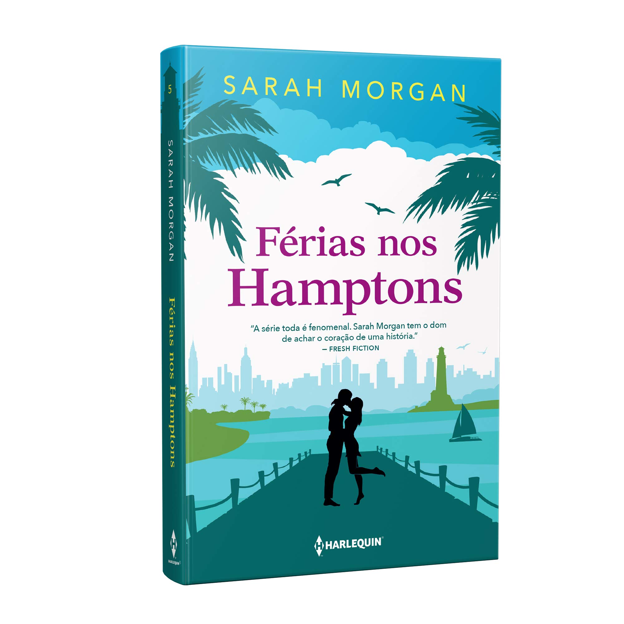 Editora Harlequin lançará em Fevereiro, Férias nos Hamptons (Série Para ...