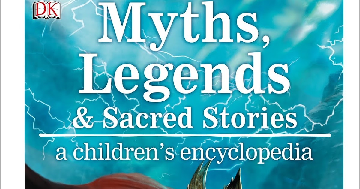 Kids' Book Review: Review: Myths, Legends & Sacred Stories: a children ...