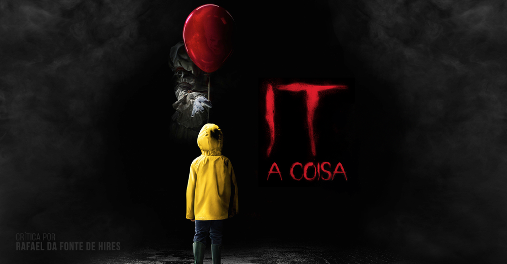 CRÍTICA | It: A Coisa