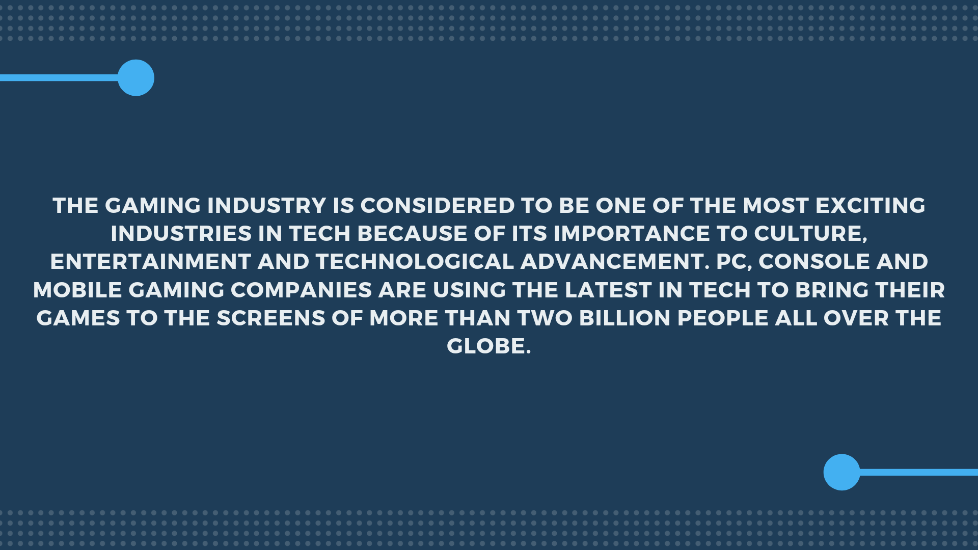 Gaming Industry introduction