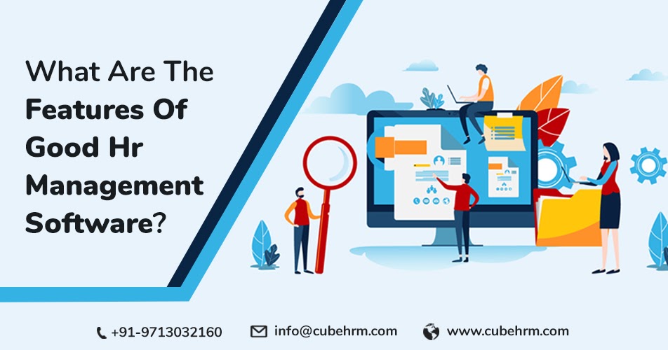 What Are The Features Of Good Hr Management Software?