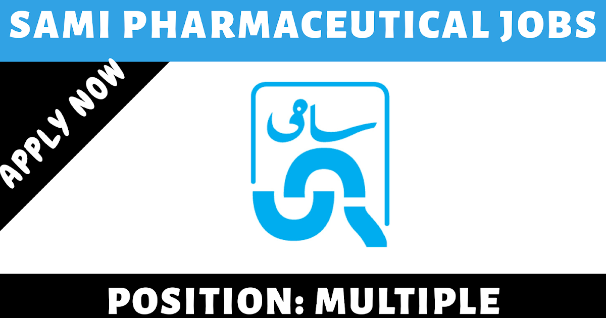 SAMI Pharmaceutical Multiple Jobs January 2020 - Engineering Career ...
