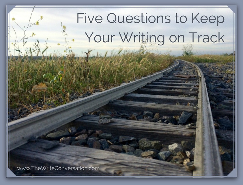 The Write Conversation: 5 Questions to Keep Your Writing on Track