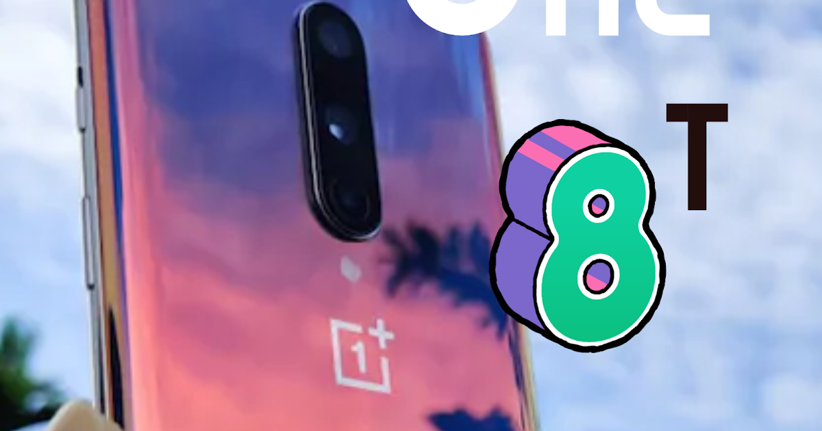 OnePlus 8T Full Specifications | OnePlus 8T Price | OnePlus 8T Launch ...