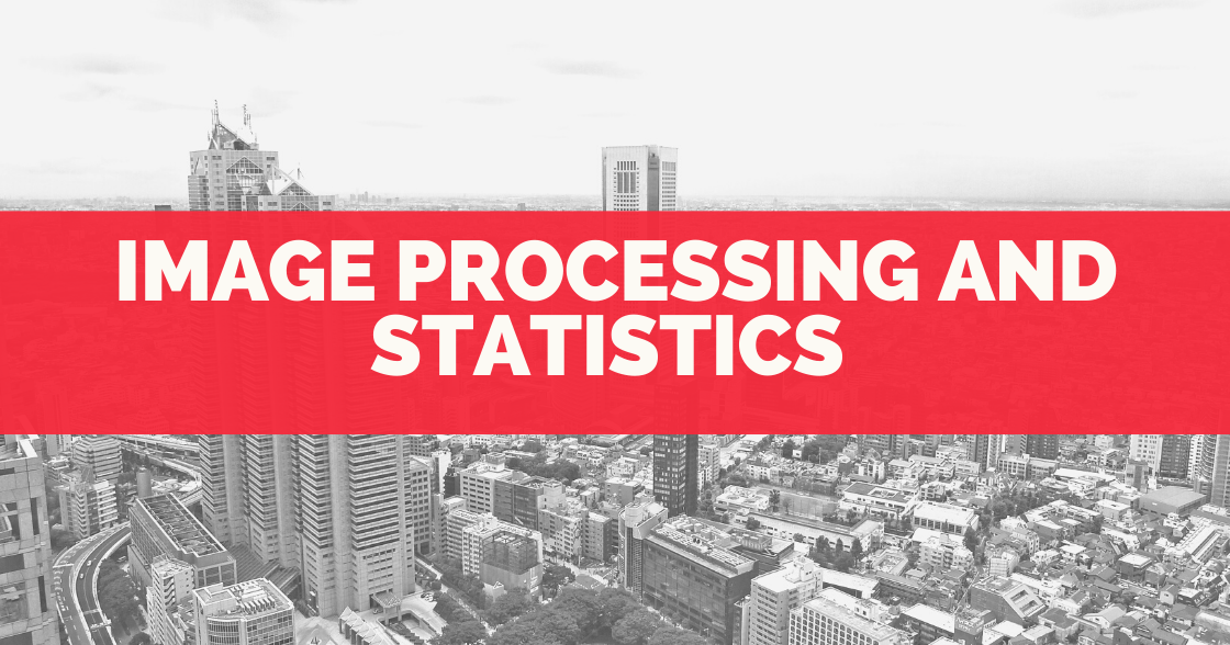 Image processing and statistics