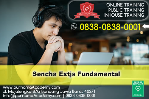 TRAINING SENCHA EXTJS FUNDAMENTAL ~ PURNAMA ACADEMY - IT AND MANAGEMENT ... TRAINING SENCHA EXTJS FUNDAMENTAL ~ PURNAMA ACADEMY - IT AND MANAGEMENT ...